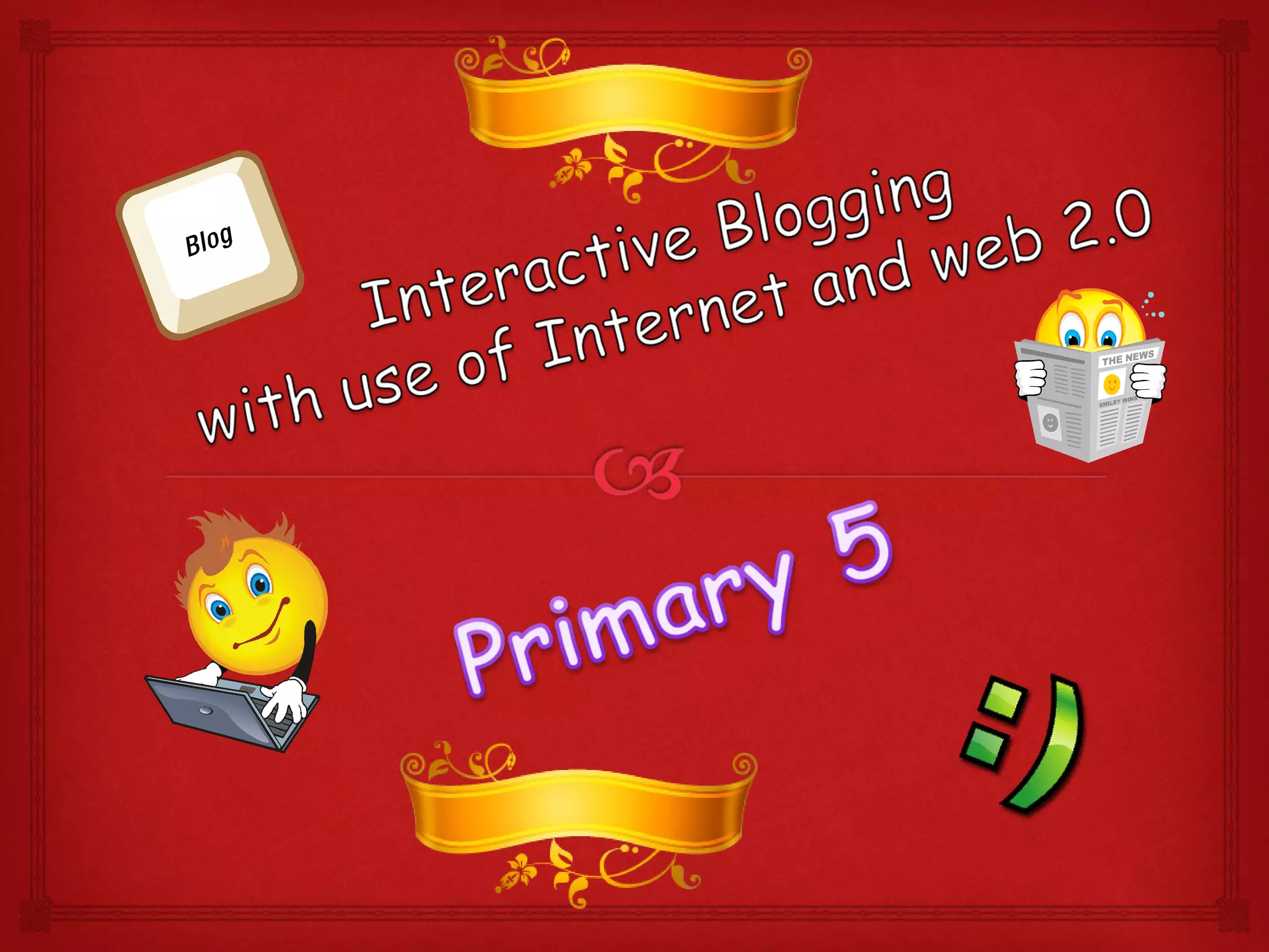 Interactive blogging | PPT