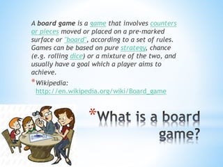 Interactive board games in classroom | PPTX
