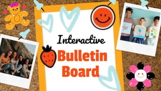 Interactive Bulletin Board Orange And Purple Cute Illustrative Presentation.pptx