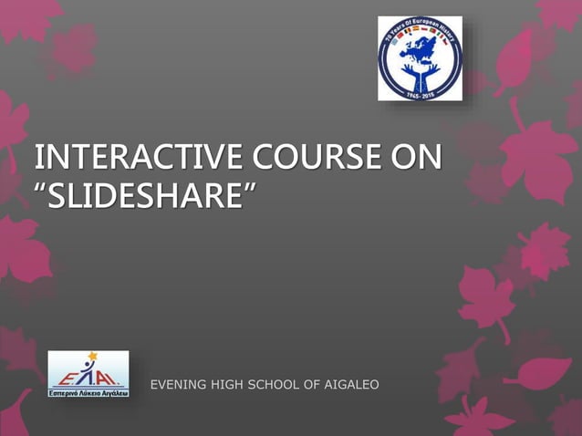 Interactive course on slideshare | PPTX
