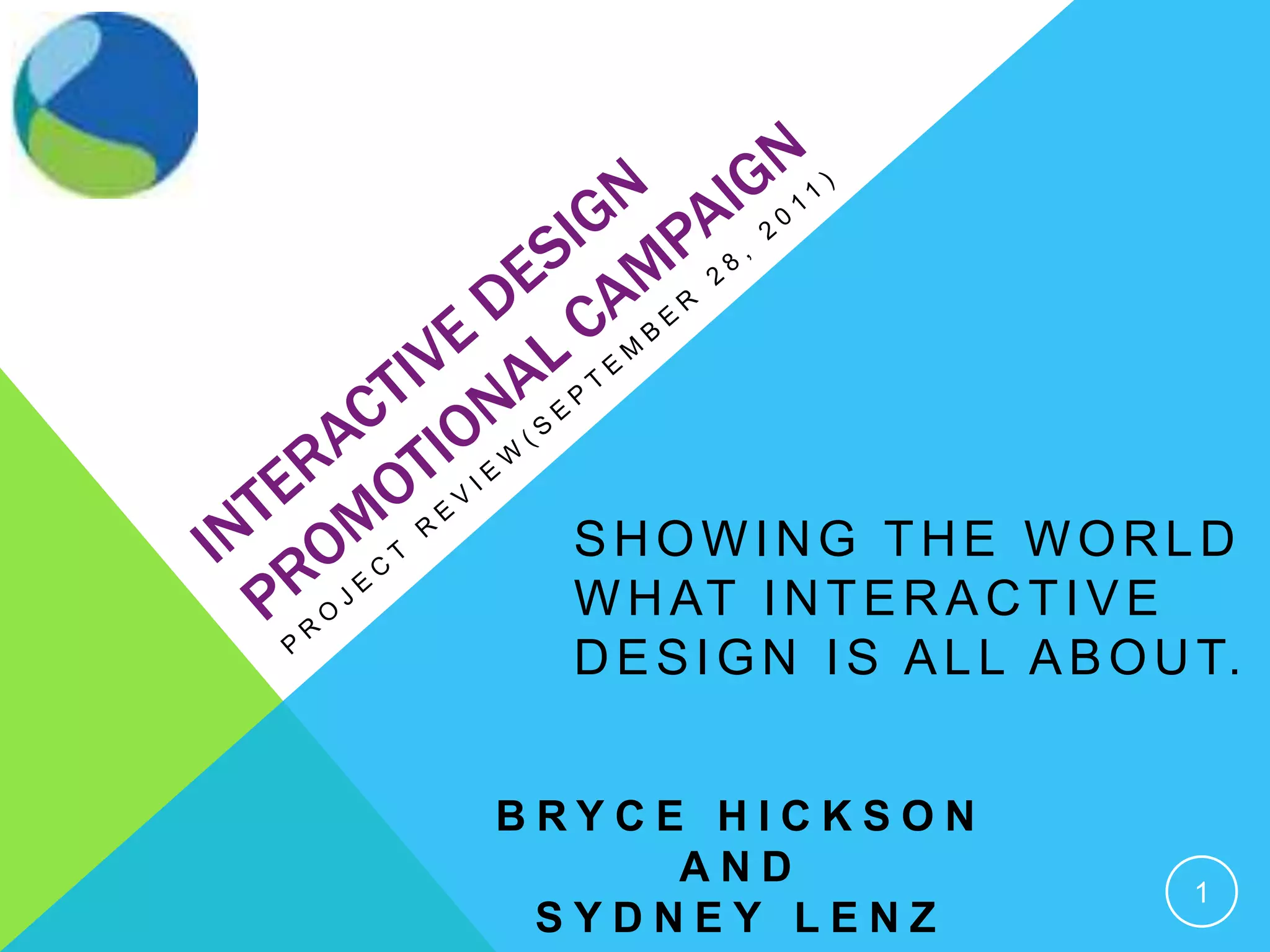 Interactive Design Campaign Powerpoint | PPTX