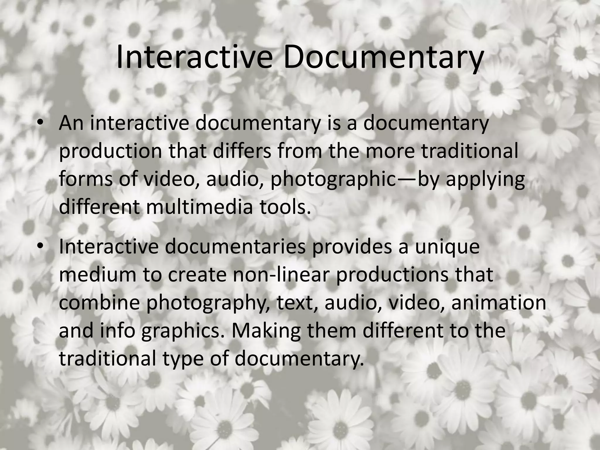 Interactive documentaries | PPT