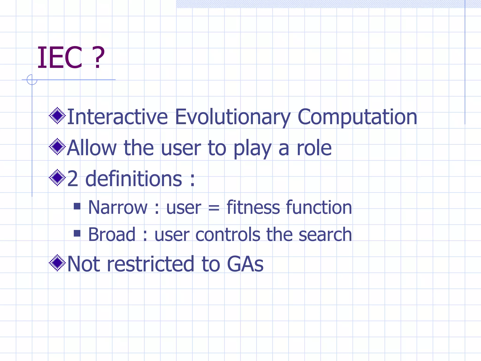 Interactive Evolutionary Computation Ppt