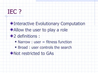 Interactive Evolutionary Computation | PPT