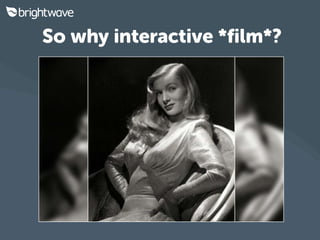 The return of interactive film | PPTX