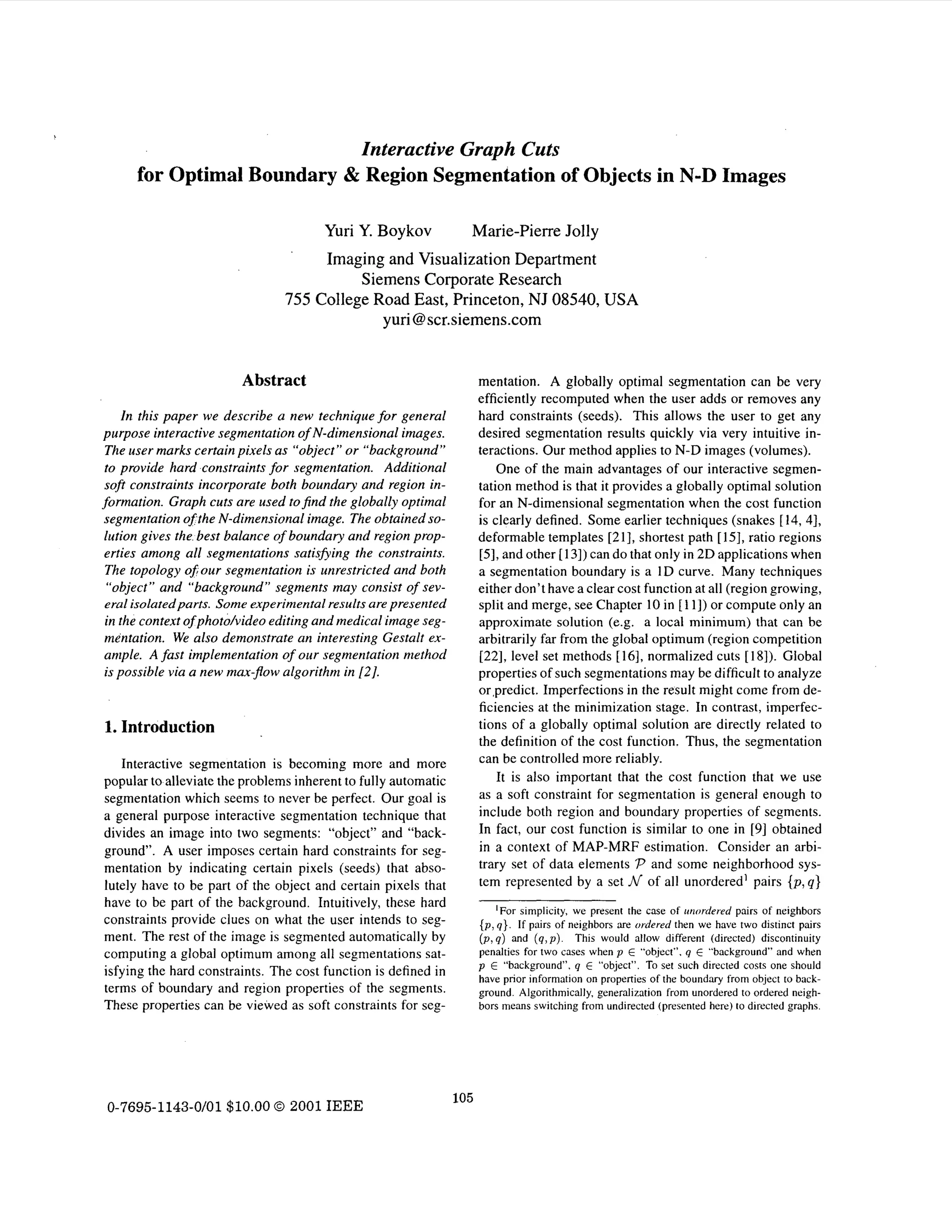 Interactive Graph Cuts For Optimal Boundary And Region Segmentation Of 1771