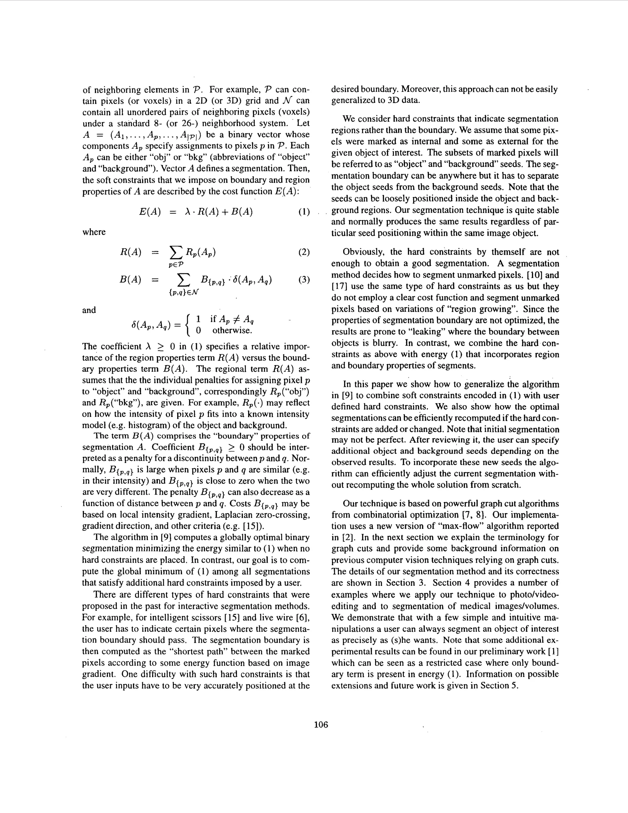 Interactive Graph Cuts For Optimal Boundary And Region Segmentation Of 3219