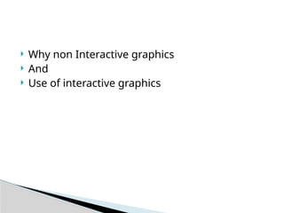 Interactive Graphical Techniques in Computer Graphics.pptx