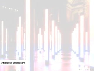 Interactive Installation | PPT