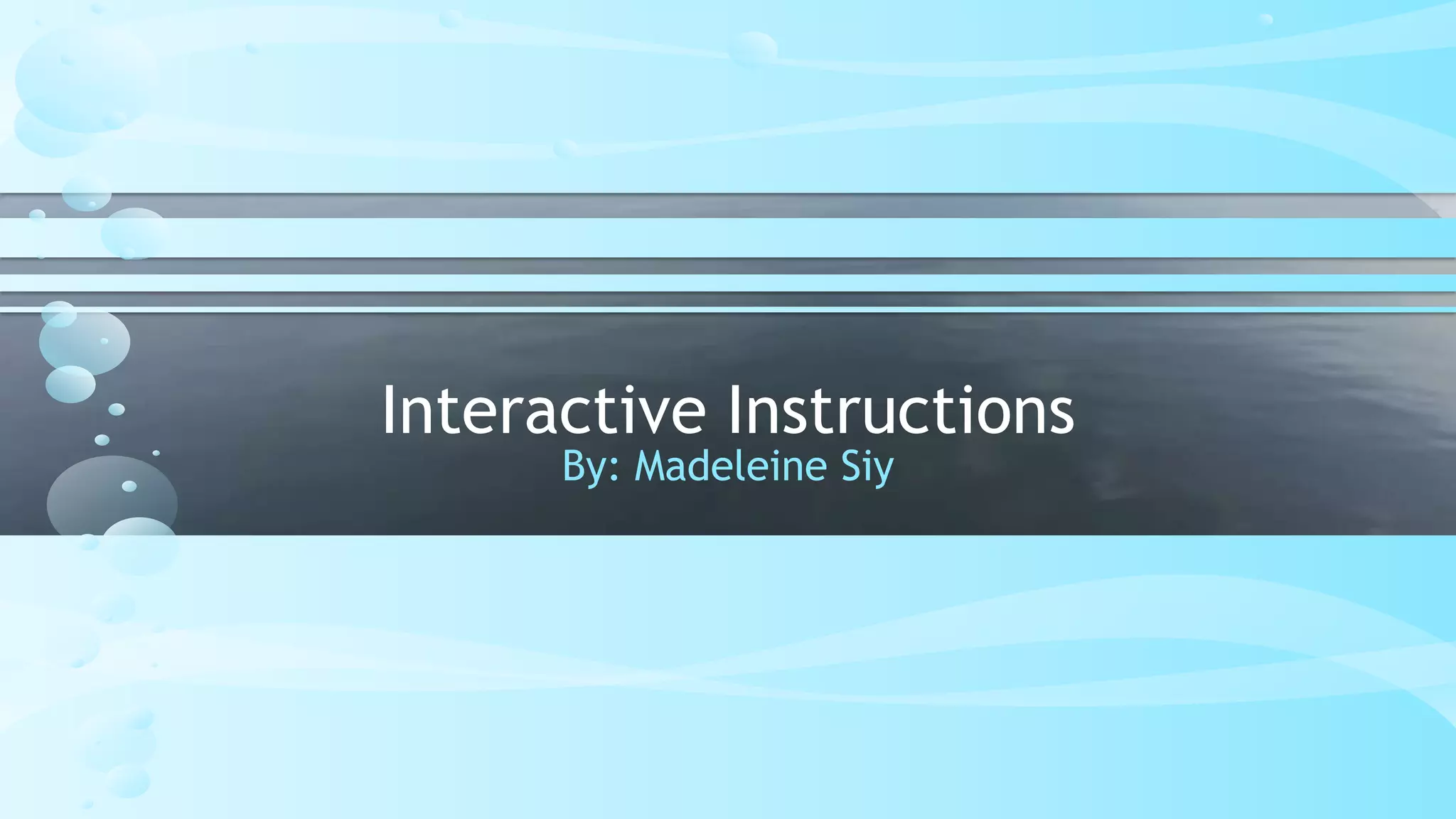 Interactive instructions | PPT
