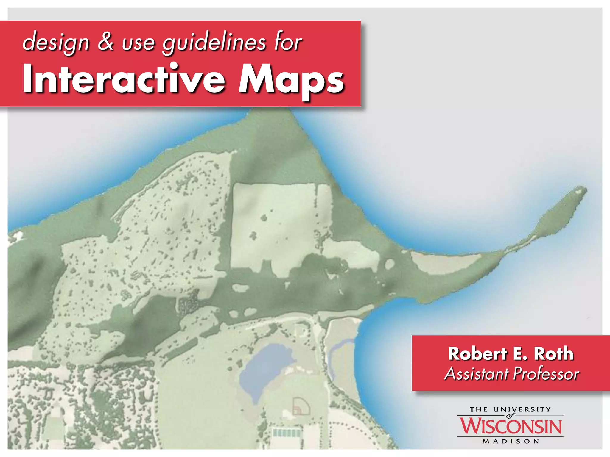 Design and Use Guidelines for Interactive Maps | PDF