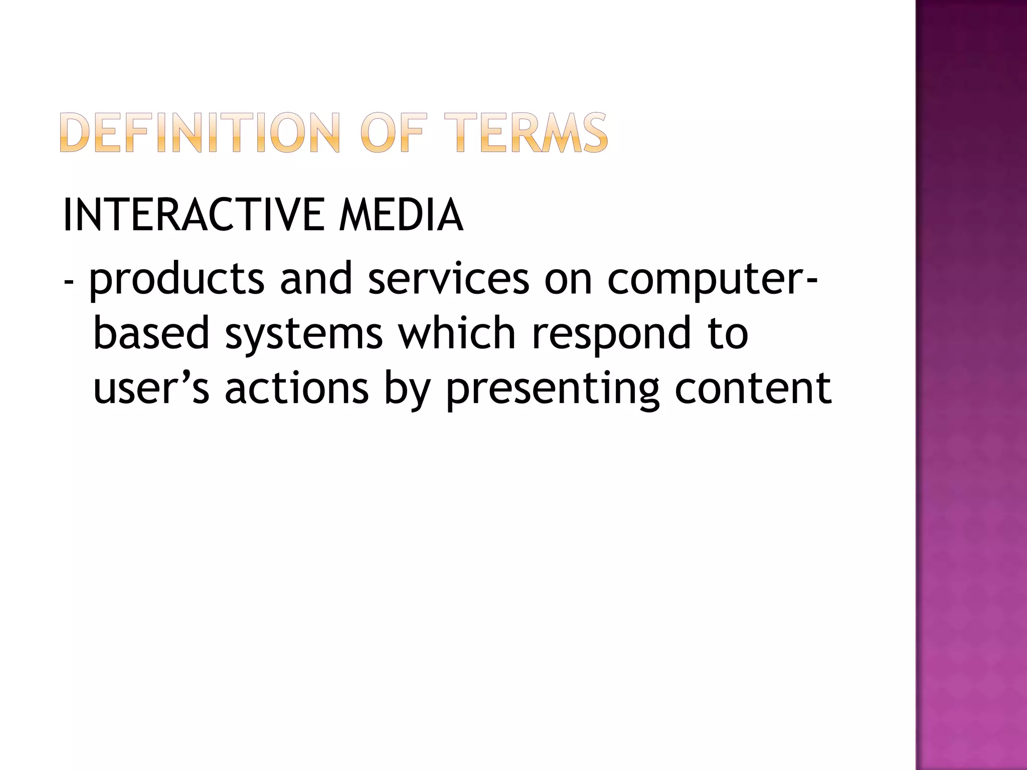 Interactive media | PPTX