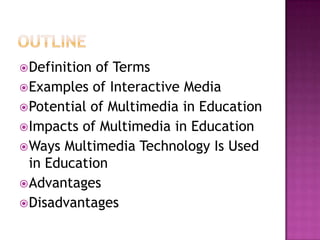Interactive Multimedia Examples