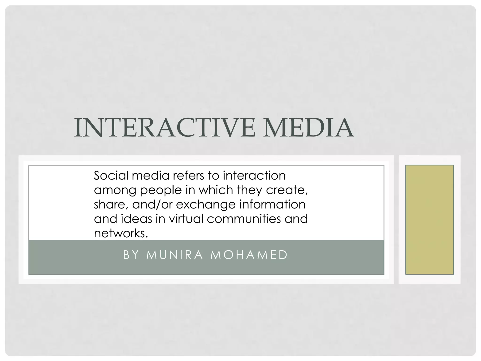 Interactive media | PPT