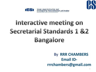 Interactive meeting on Secretarial Standards 1 &2 - PPT.pptx