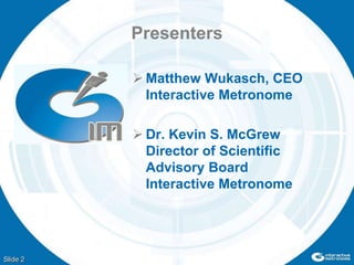 Interactive Metronome | PPTX