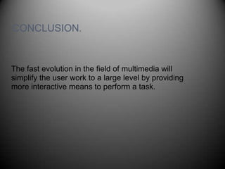 Interactive multimedia technology | PPT