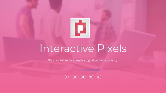Interactive pixels digital solutions | PPTX | Web Development | Internet