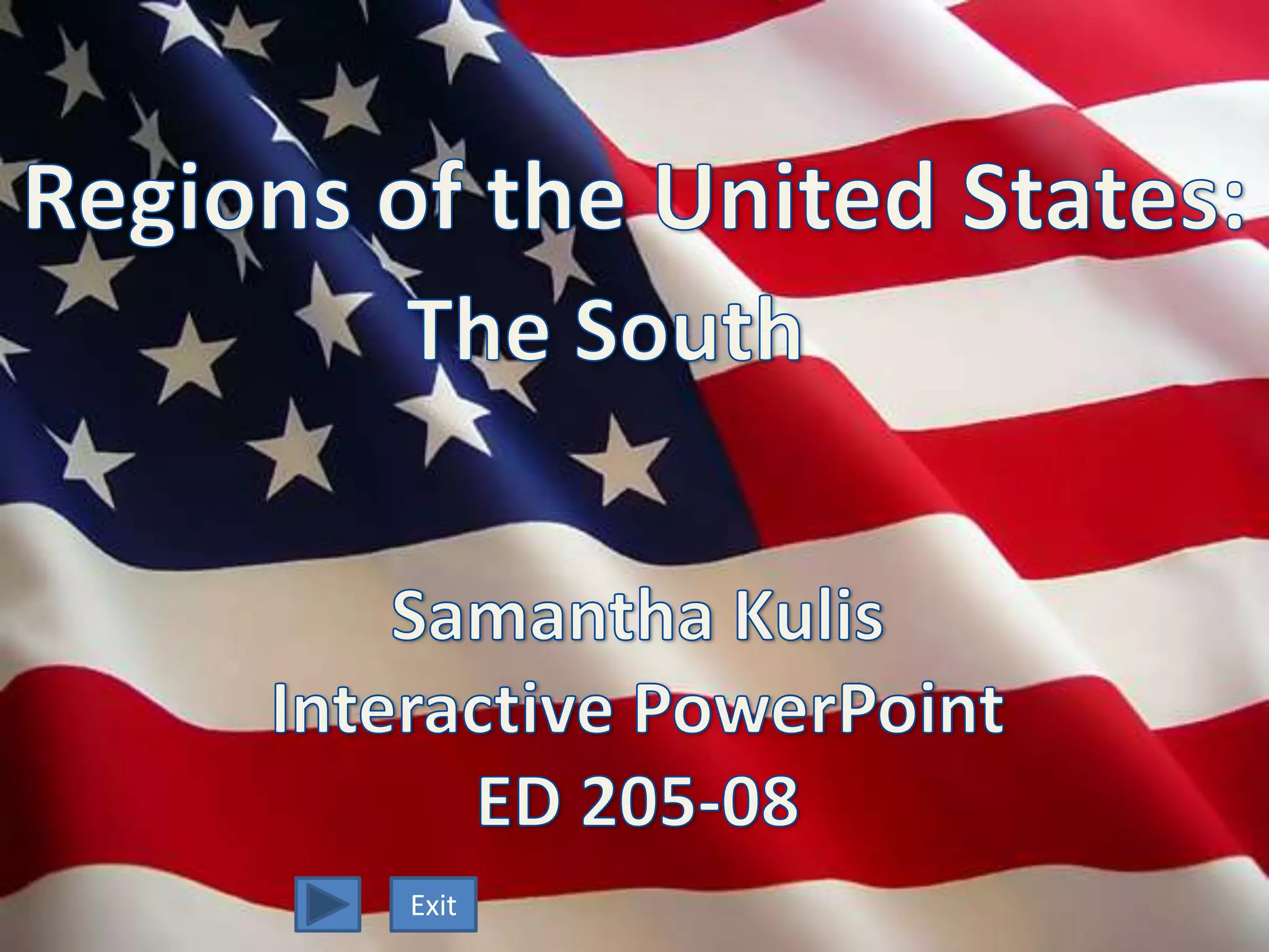 Regions of the United States: The South | PPTX