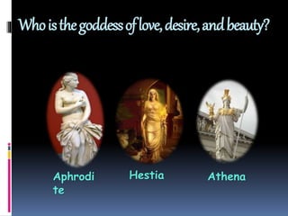 Interactive Quiz (Gods and Goddesses) | PPTX
