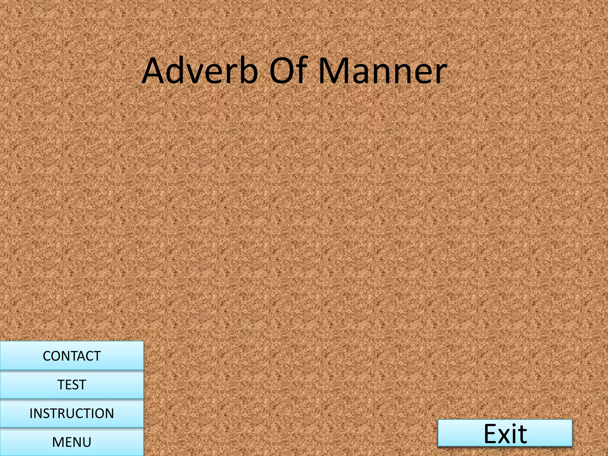 Interactive quiz adverb of manner | PPTX