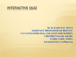 Interactive quiz on fundamentals of botany | PPTX