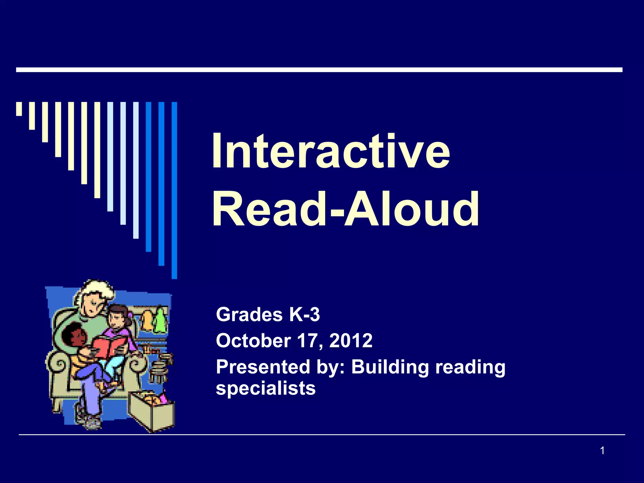 Interactive readaloud k 3 with reading teachers input | PPT