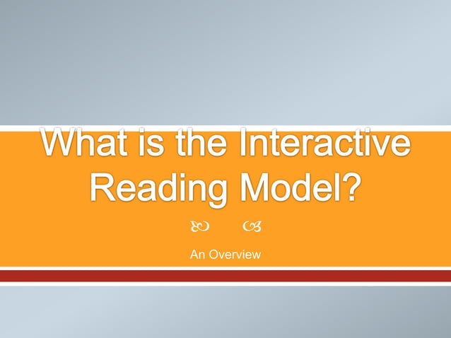 Interactive Reading Model | PPTX