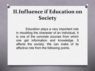 Interactive role of education and society.. PPT | PPTX