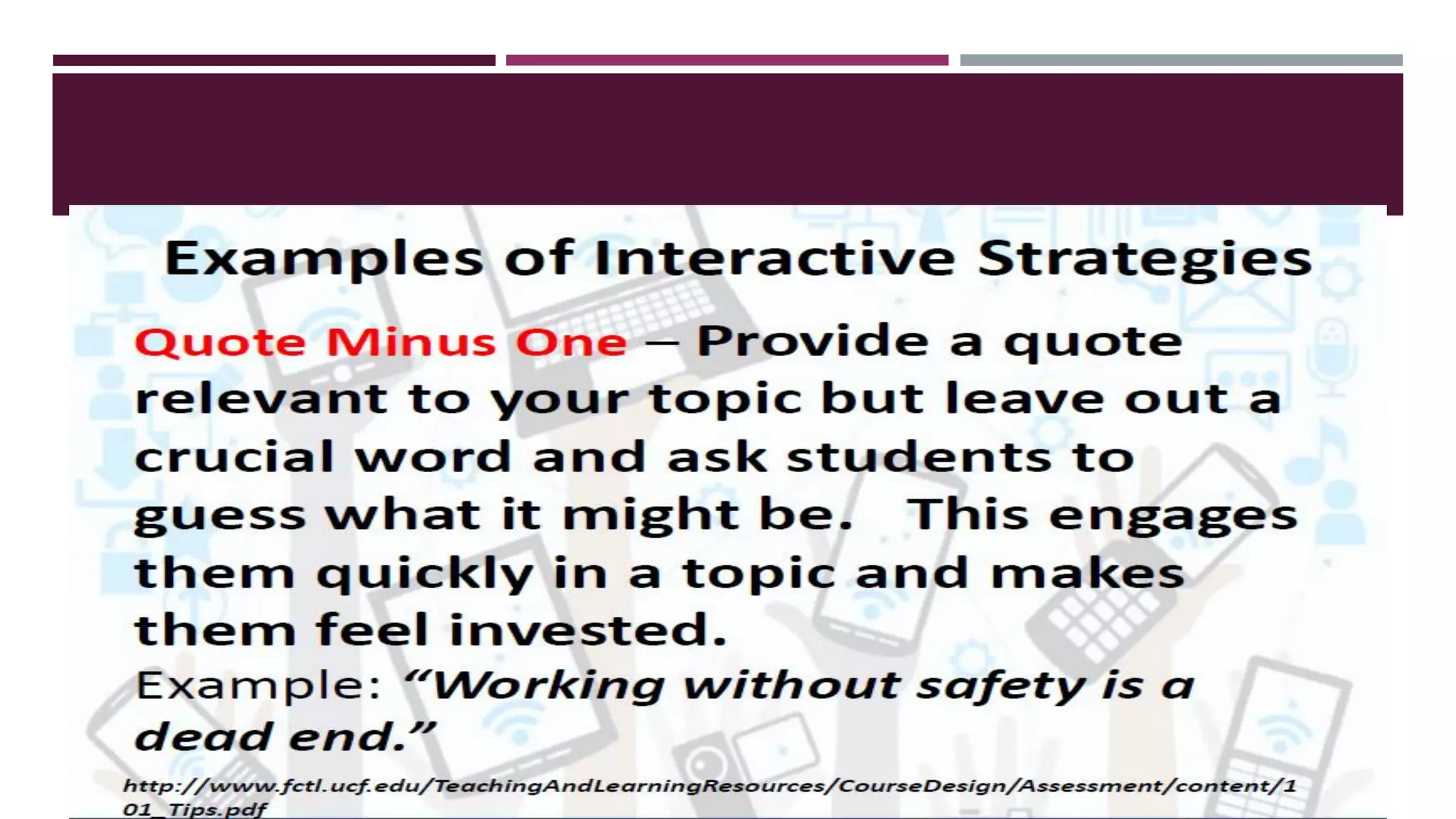 Advanced Techniques of Instruction Unit II - Interactive Teaching ...