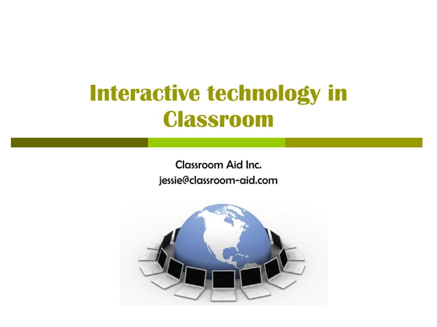 Interactive technology in classroom | PPT