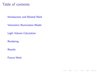 Interactive Volumetric Lighting Simulating Scattering and Shadowing | PPT