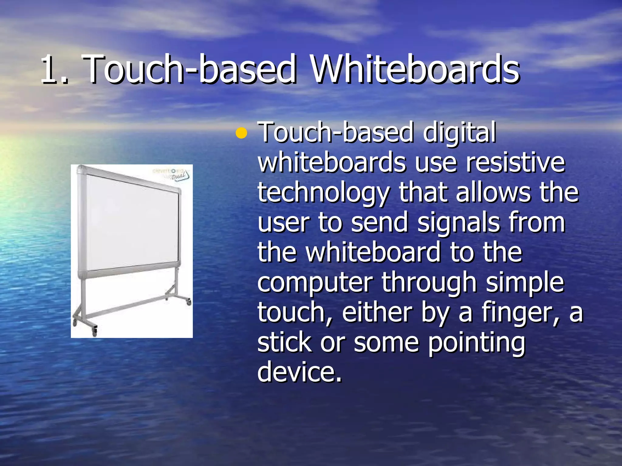 Interactive white boards | PPT