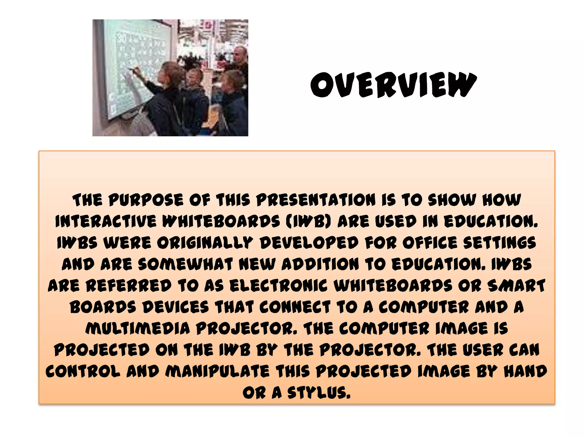 Interactive whiteboards in education | PPTX