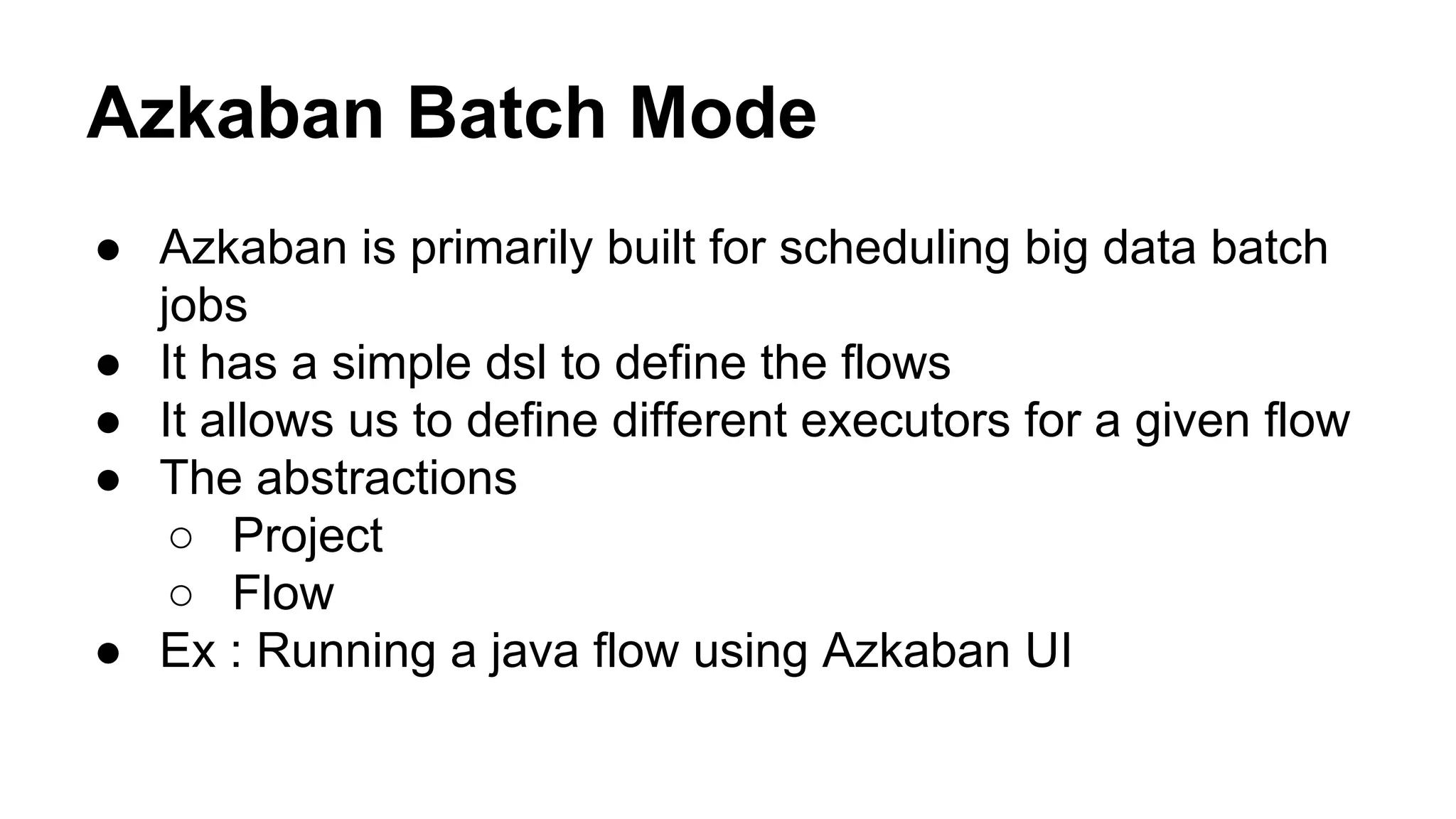 Interactive workflow management using Azkaban | PPT