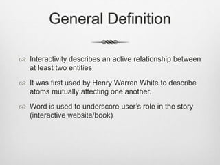 Interactivity | PPT | Free Download