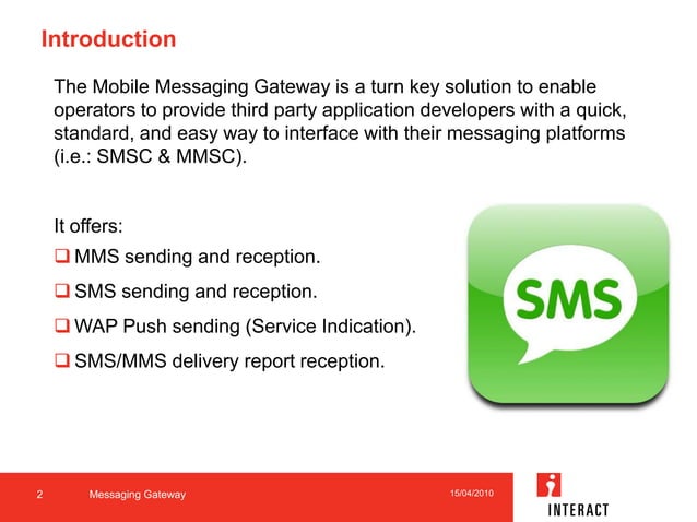 Interact Messaging Gateway | PPT