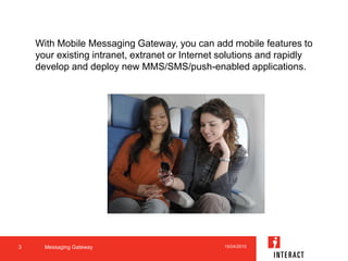 Interact Messaging Gateway | PDF