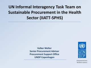 Interagency Approach to Sustainable Procurement in Health Sector | PPT