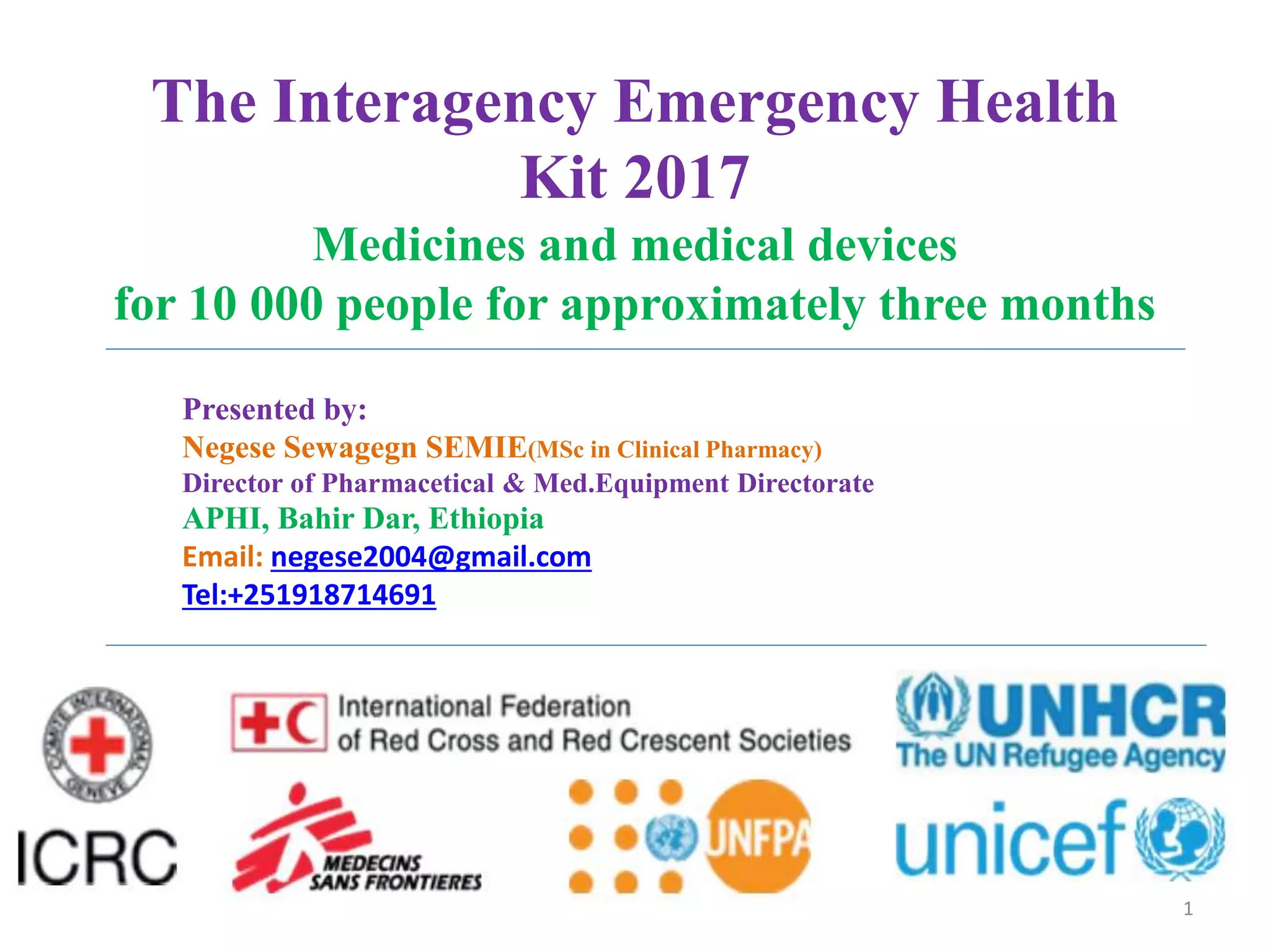 Interagency emergency health kit PPT | PPTX