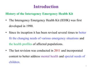 Interagency emergency health kit PPT | PPTX