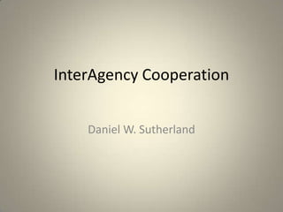 Inter agency introduction | PPTX