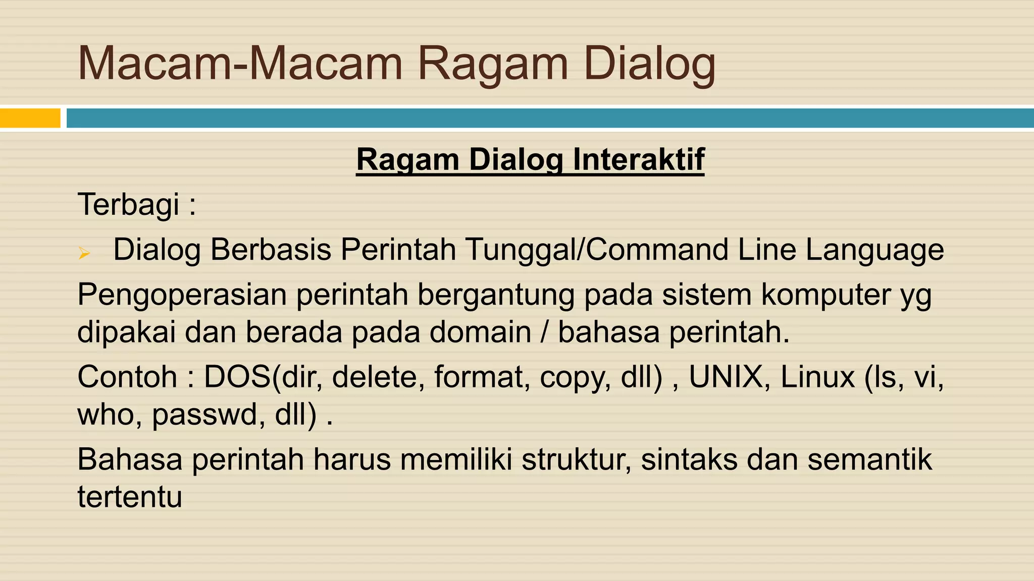 Ragam Dialog :: Interaksi Manusia dan Komputer | PPTX