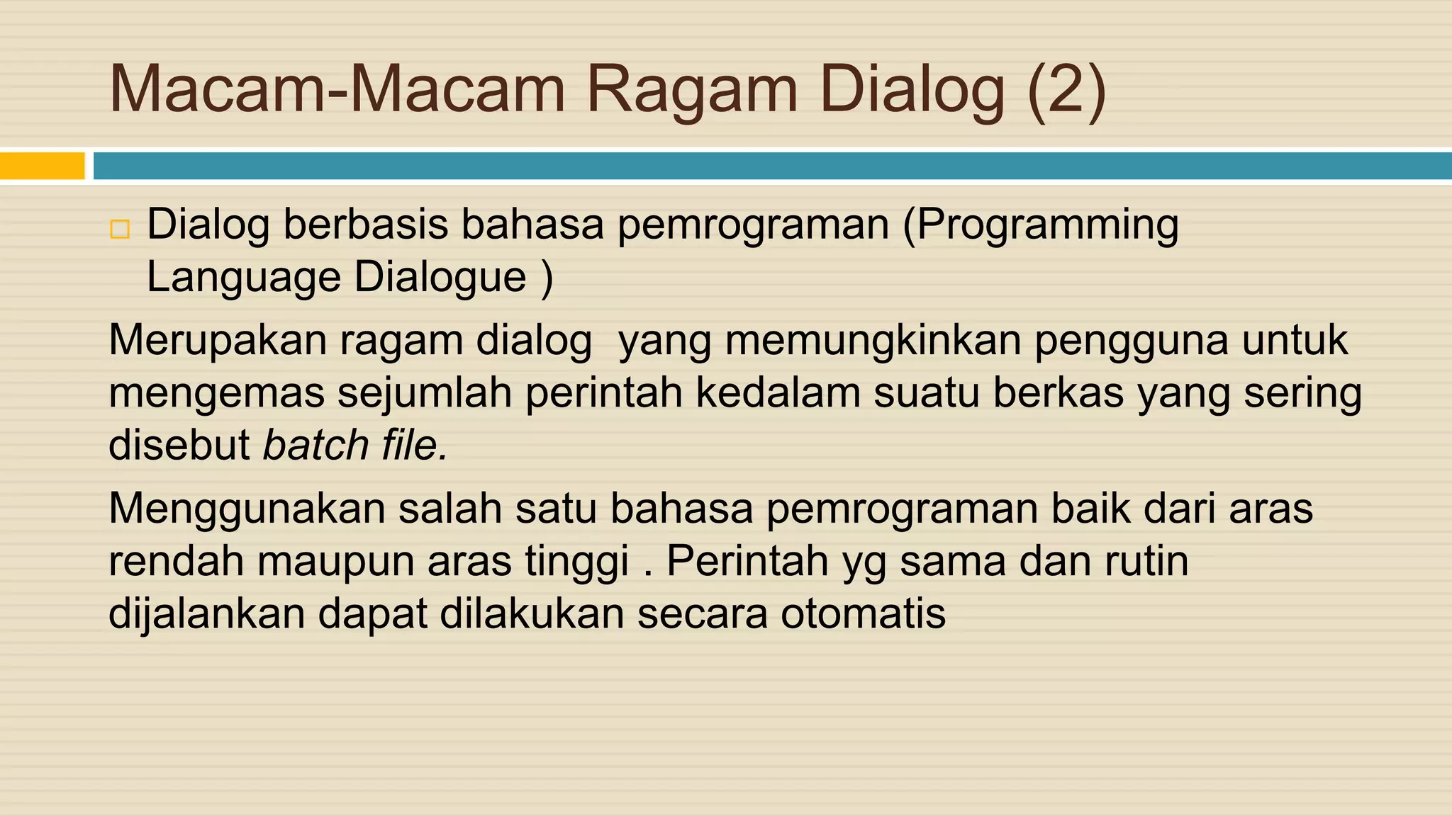 Ragam Dialog :: Interaksi Manusia dan Komputer | PPTX