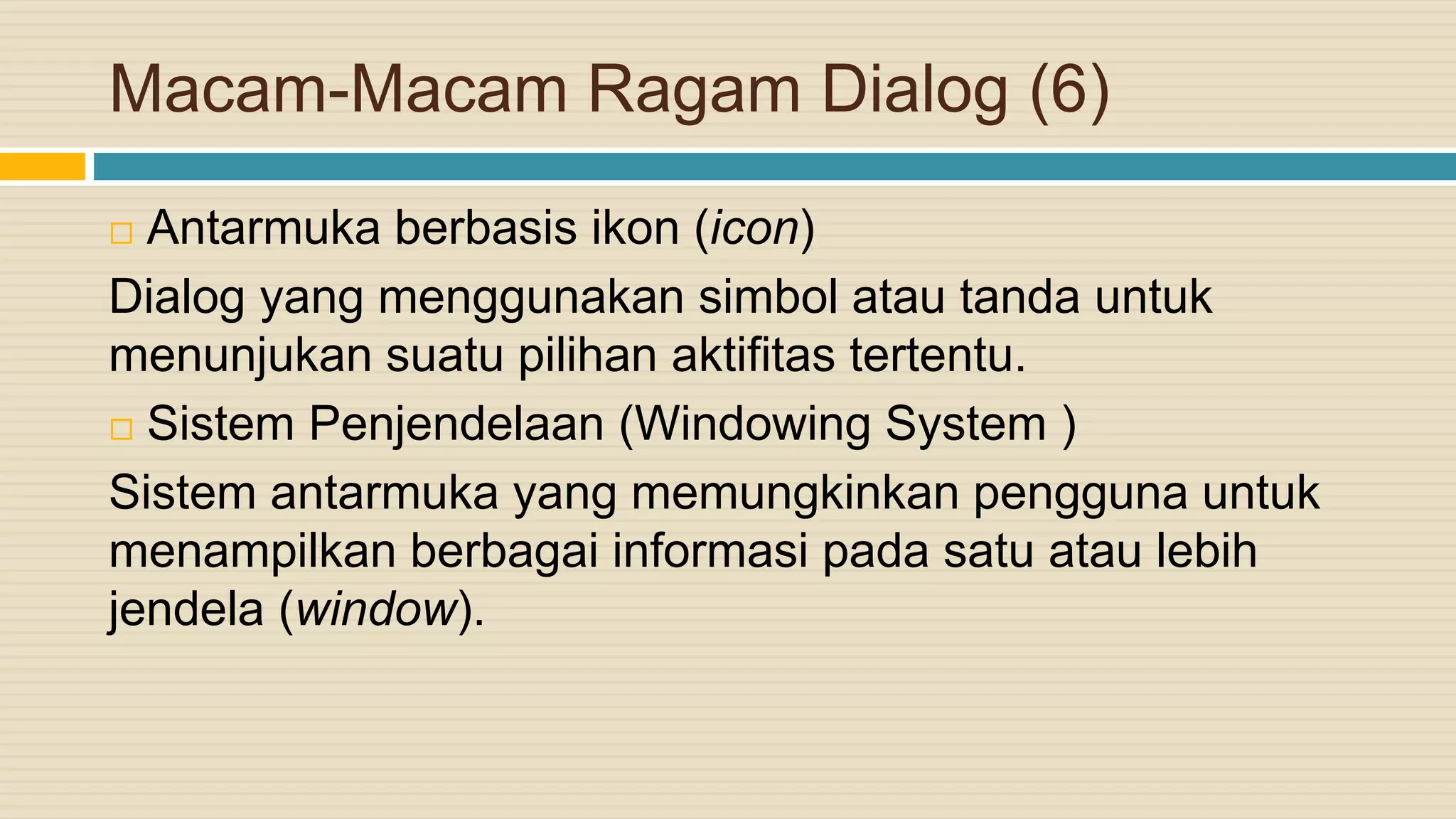Ragam Dialog :: Interaksi Manusia dan Komputer | PPTX