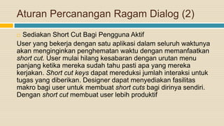 Ragam Dialog :: Interaksi Manusia dan Komputer | PPTX