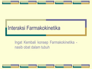 Interaksi obat | PPT