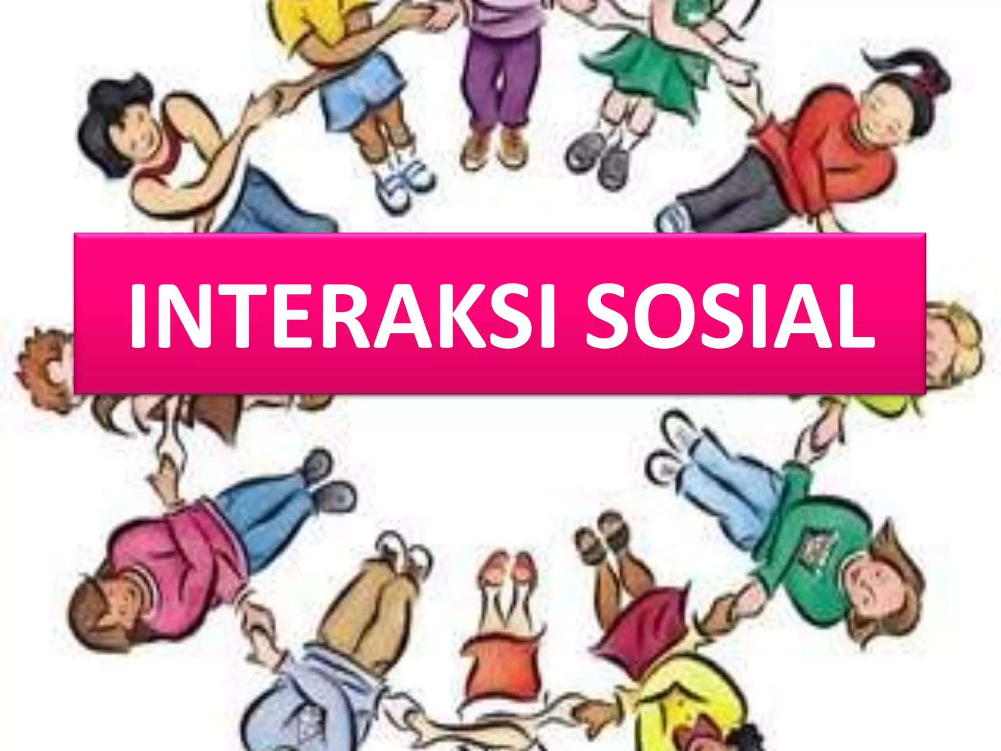 Interaksi sosial | PPTX