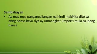 INTERAKSYONG NG SAMBAHAYAN AT BAHAY KALAKAL.pptx