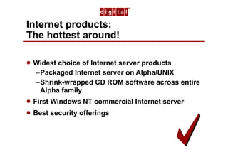 Internet AlphaServer Family from Digital Equipment Corporation | PPT